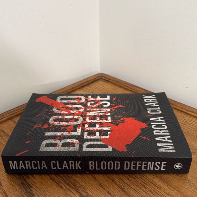 Blood Defense by Marcia Clark
