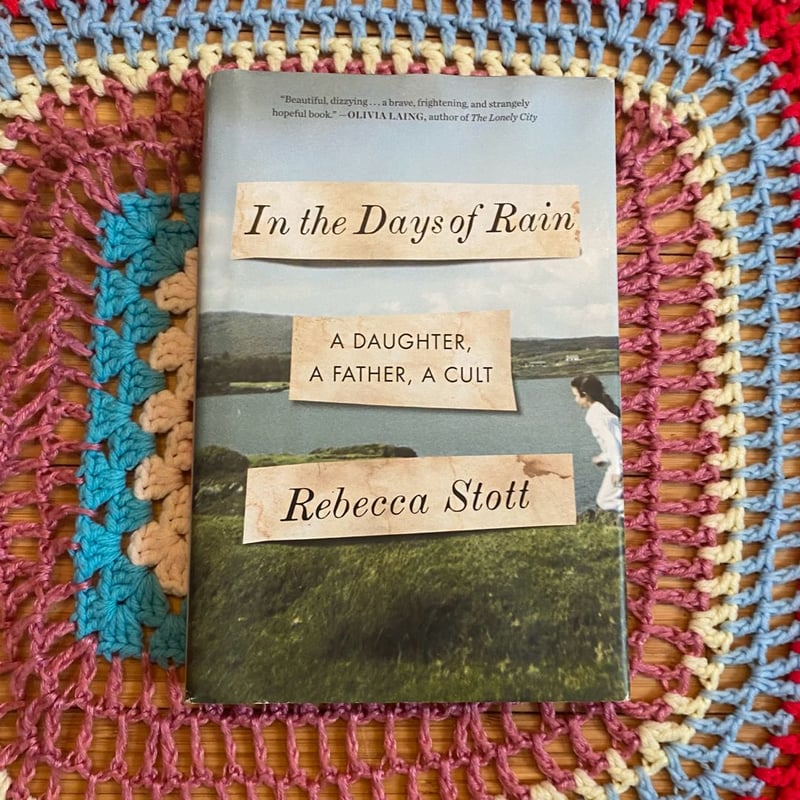 In the Days of Rain by Rebecca Stott