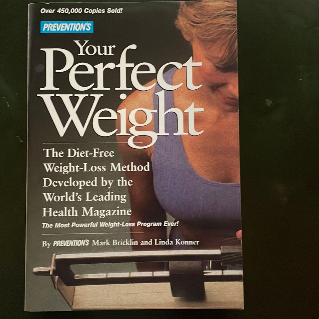 Prevention's Your Perfect Weight by Mark Bricklin, Paperback | Pangobooks