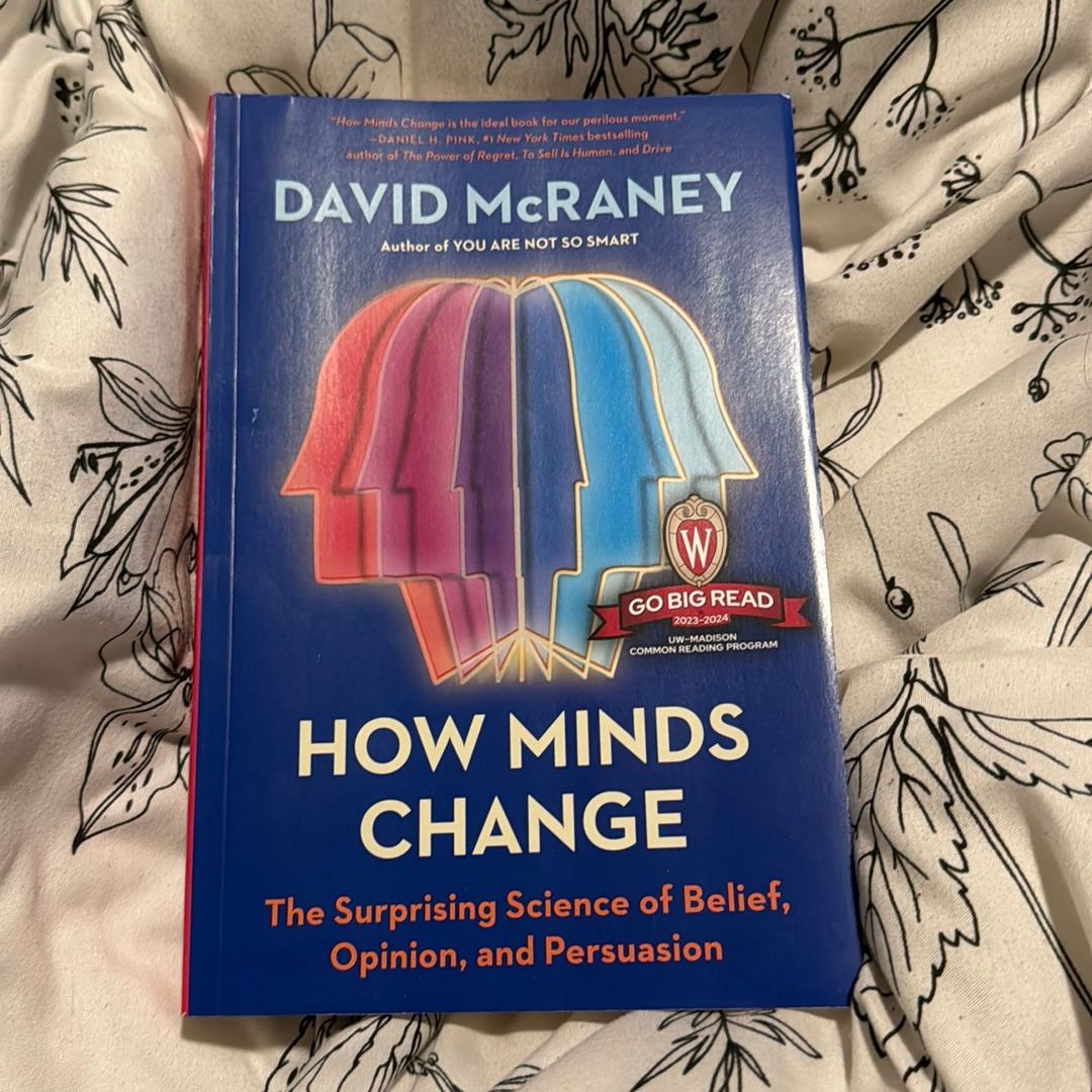 How Minds Change by David McRaney, Paperback | Pangobooks