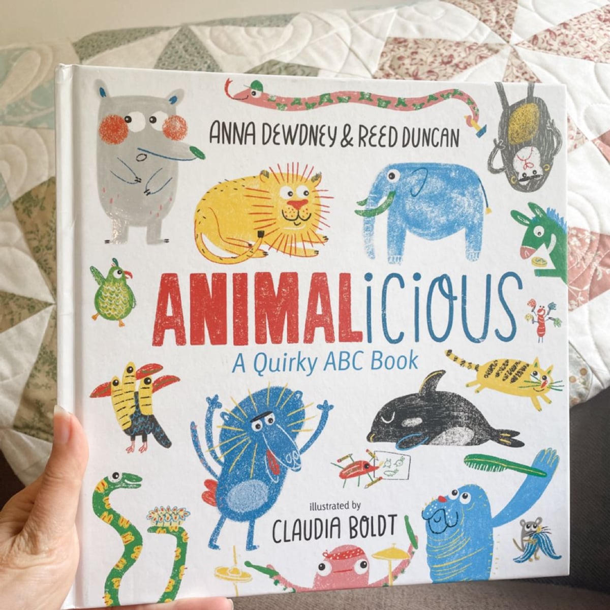 Animalicious by Anna Dewdney, Reed Duncan