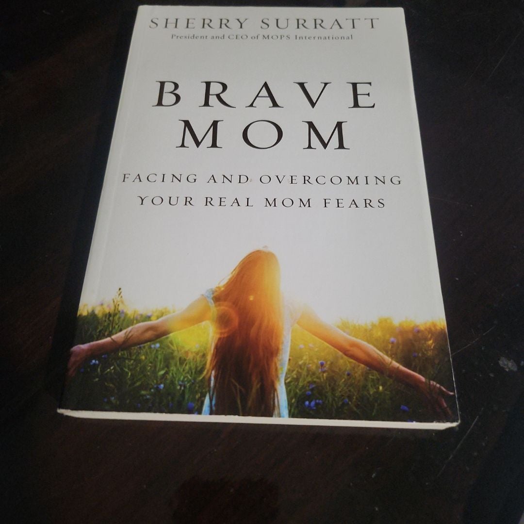 Brave Mom by Sherry Surratt