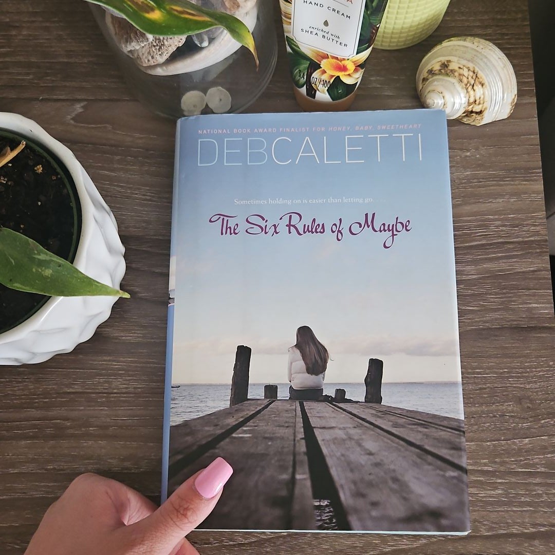 The Six Rules of Maybe by Deb Caletti, Hardcover | Pangobooks