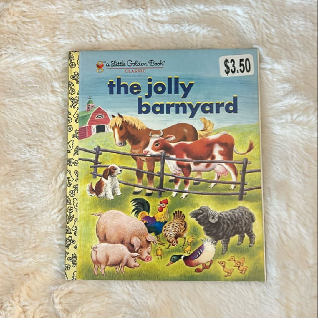 The Jolly Barnyard by Annie North Bedford
