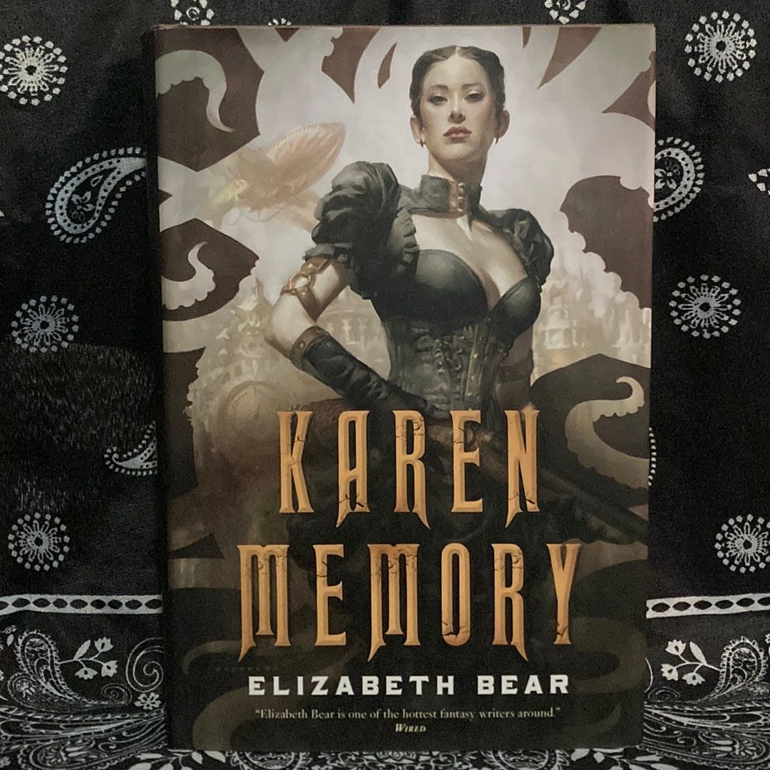 Karen Memory by Elizabeth Bear