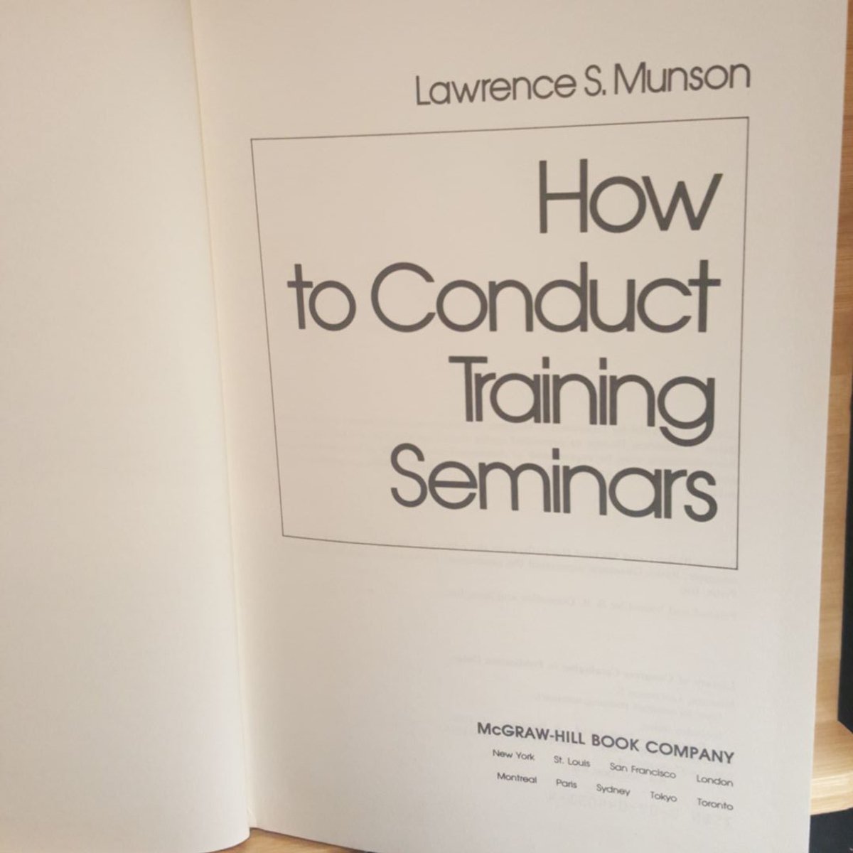 How to Conduct Training Seminars by Lawrence S. Munson