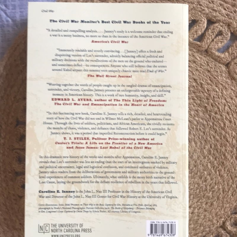 Ends of War by Caroline E. Janney
