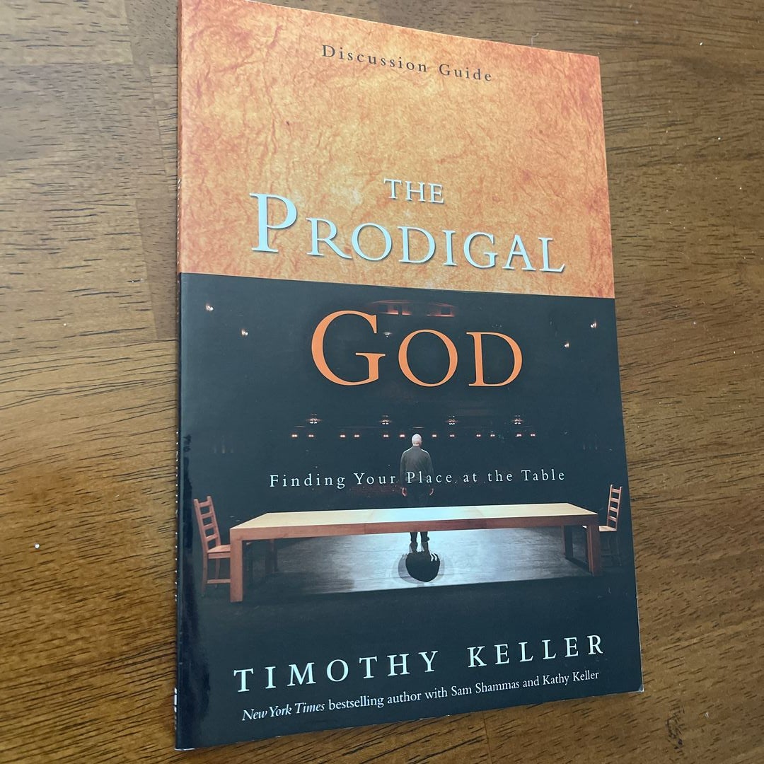 The Prodigal God Discussion Guide with DVD by Timothy Keller