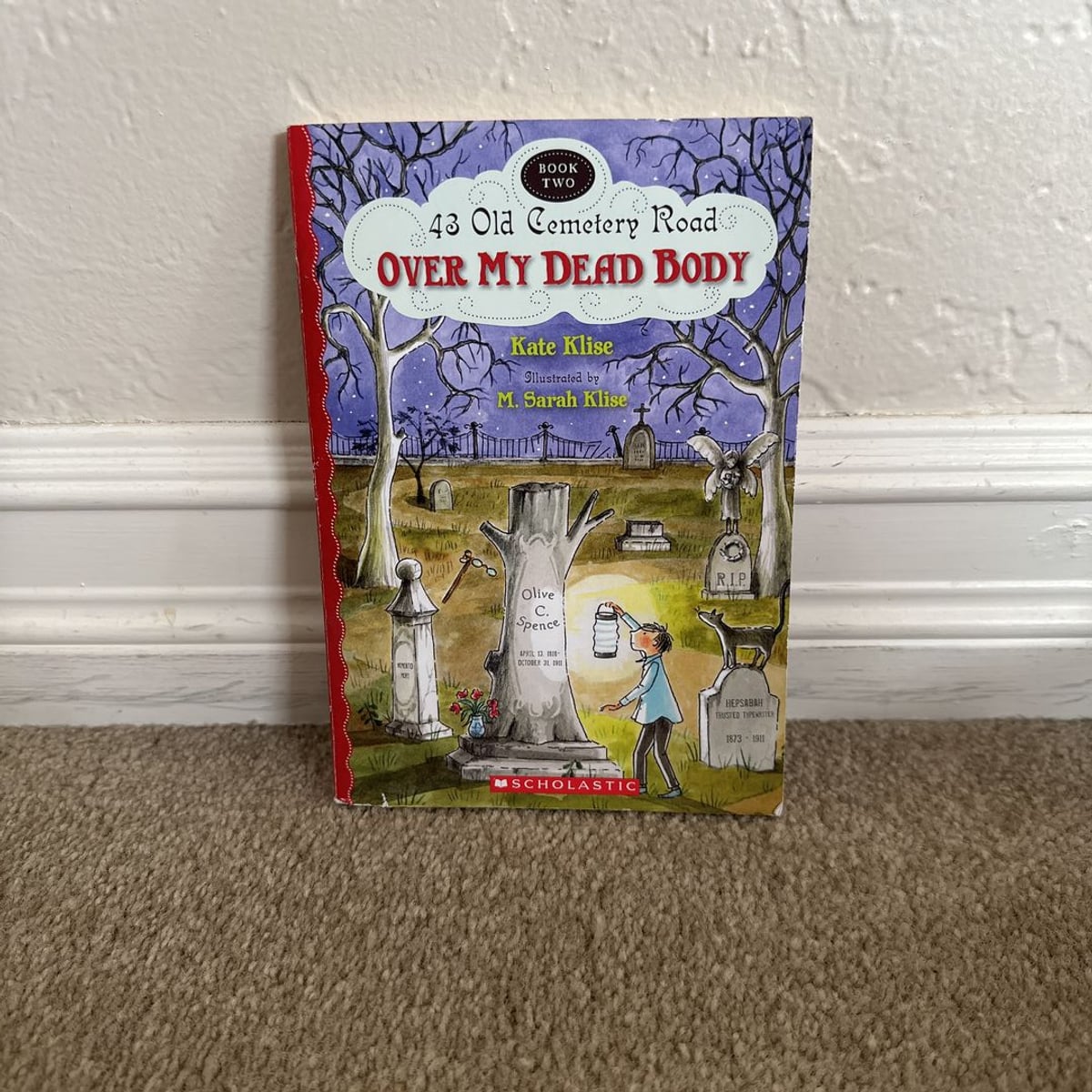 43 Old Cemetery Road: Over My Dead Body by Kate Klise, Paperback ...