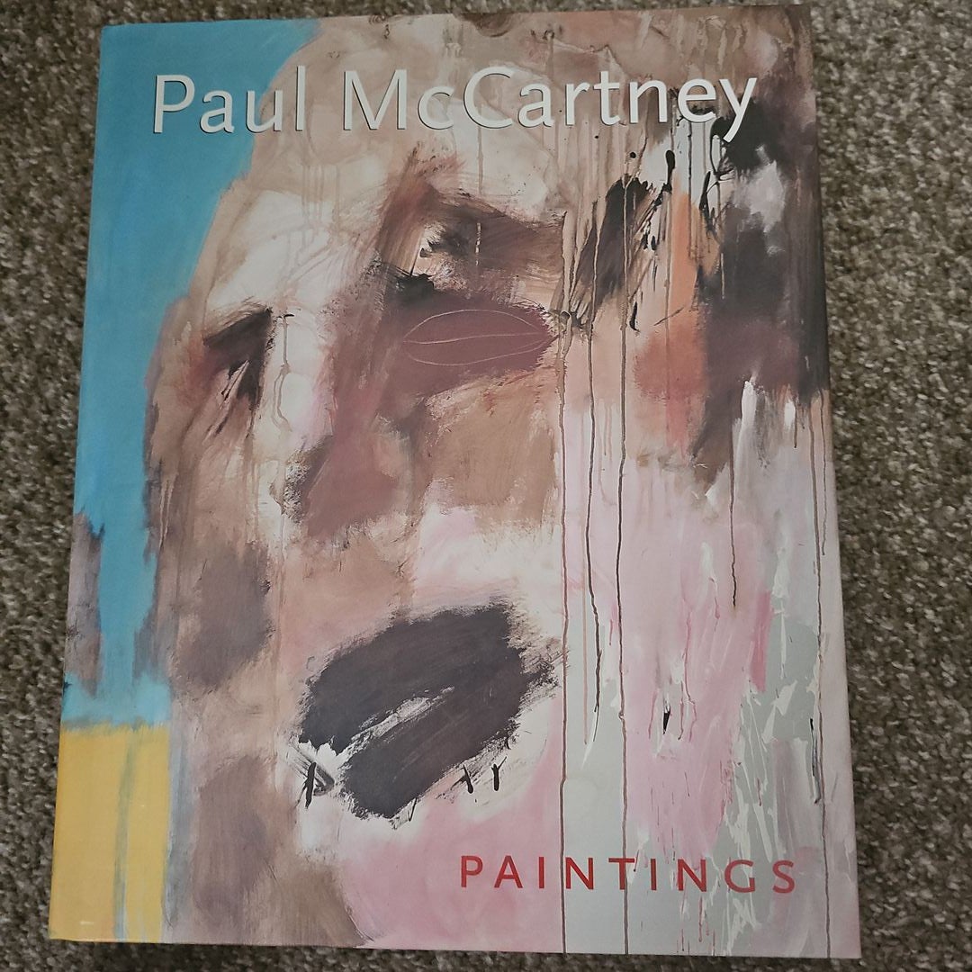 Paul McCartney's Paintings by Paul McCartney