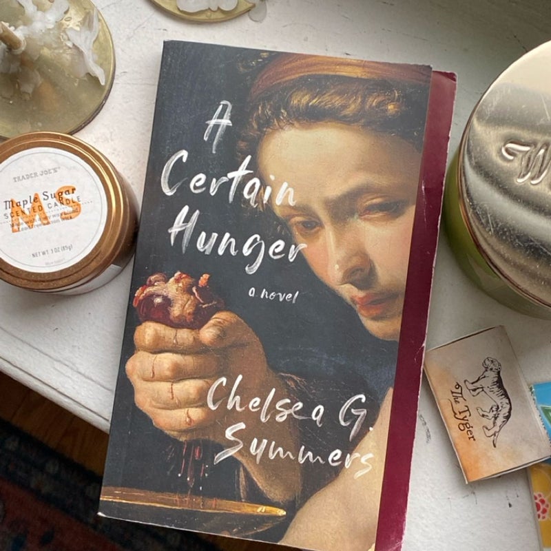 A Certain Hunger by Chelsea G. Summers, Paperback | Pangobooks