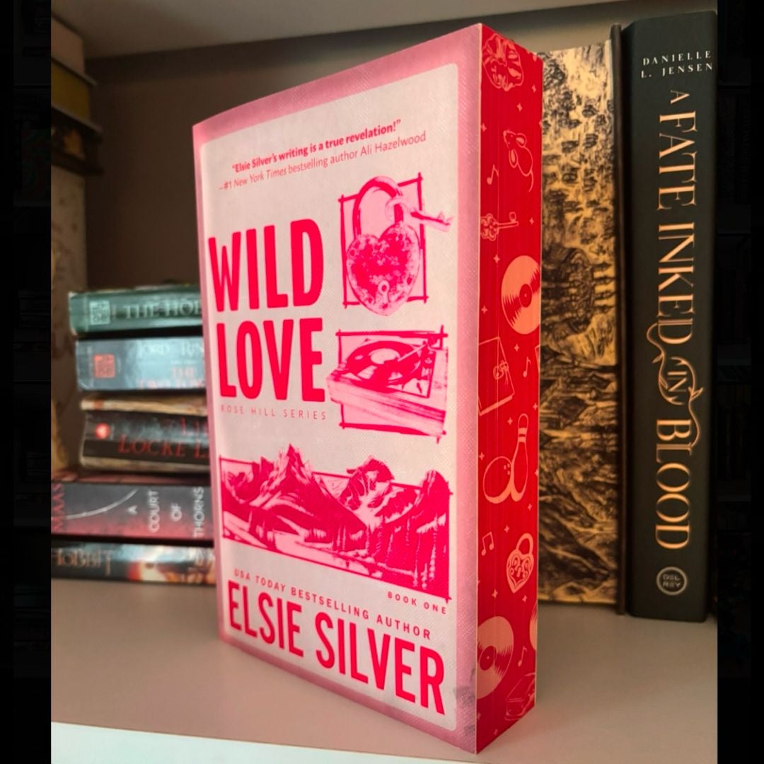 Wild Love Sprayed Edges Special Edition by Elsie Silver, Paperback ...