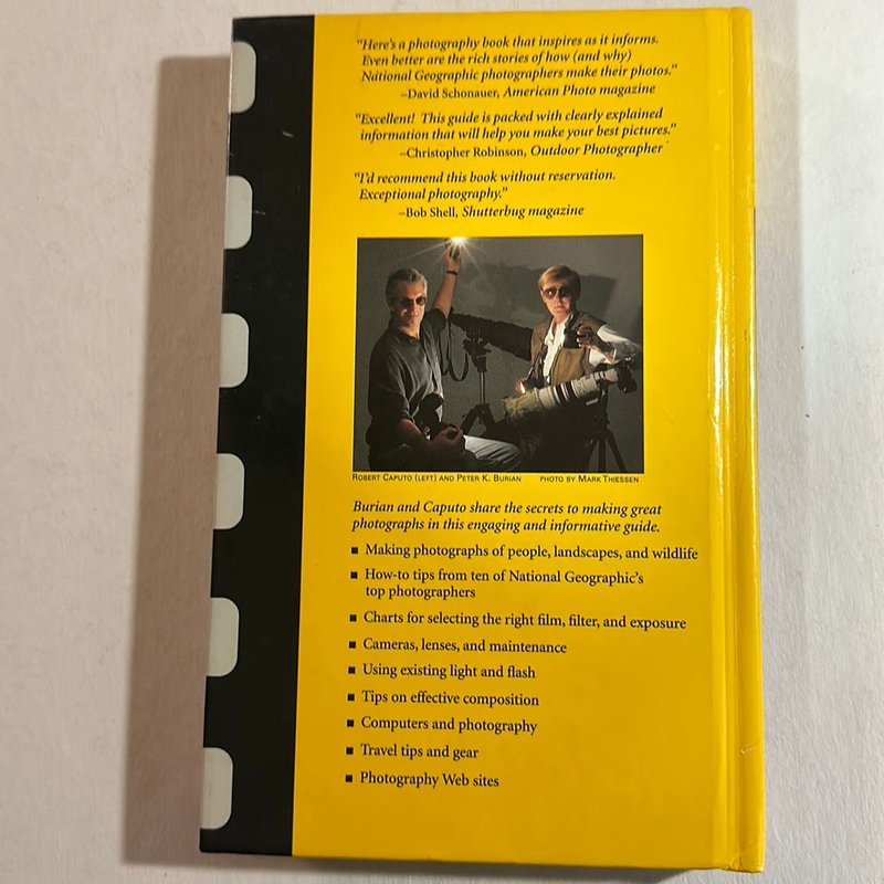 National Geographic Photographers Field Guide by Bob Caputo, Peter Burian