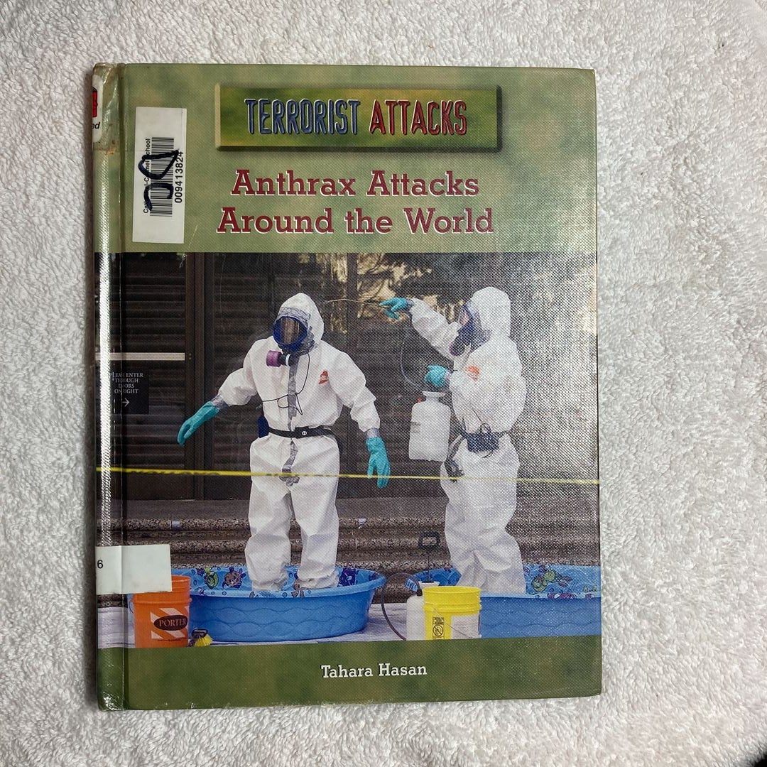 Anthrax Attacks Around the World by Tahara Hasan
