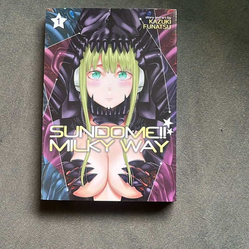 Sundome!! Milky Way Vol. 1 by Kazuki Funatsu