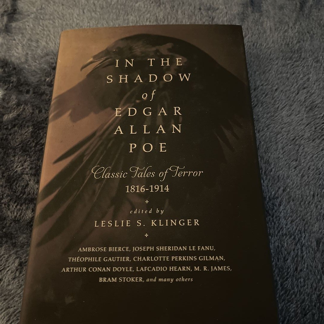 In the Shadow of Edgar Allan Poe by Leslie S. Klinger