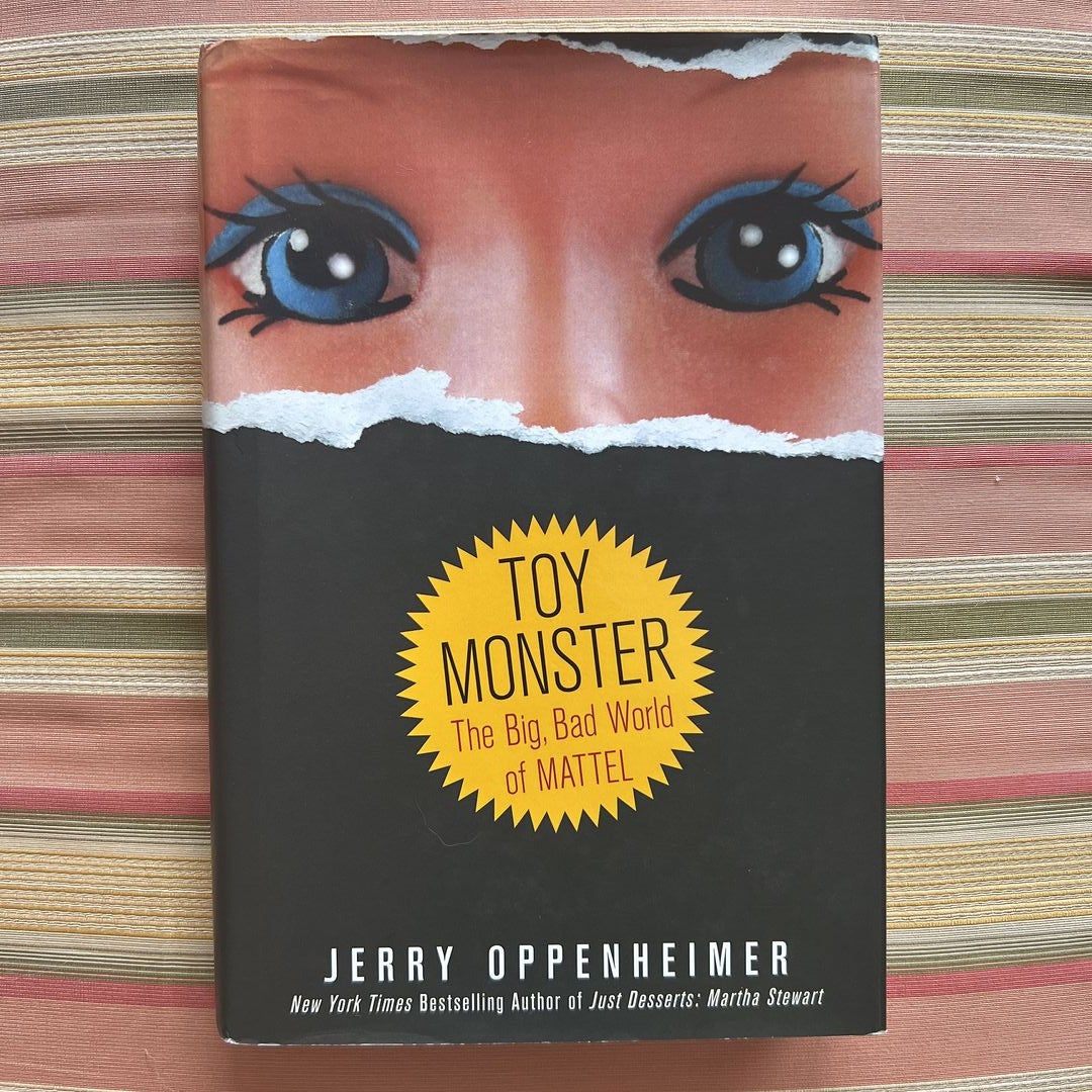 Toy Monster by Jerry Oppenheimer