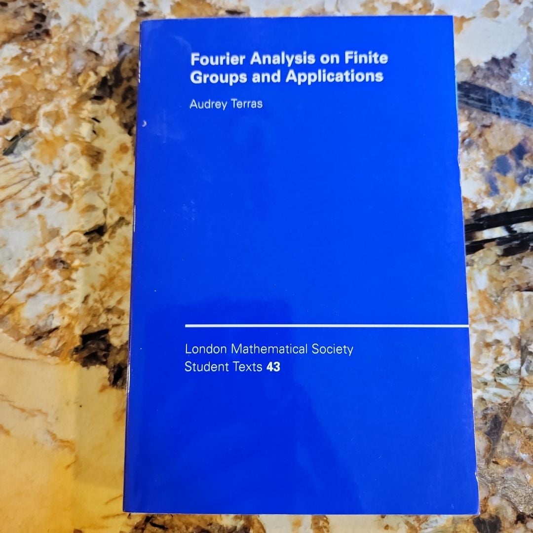 Fourier Analysis on Finite Groups and Applications by Audrey Terras, J. W. Bruce