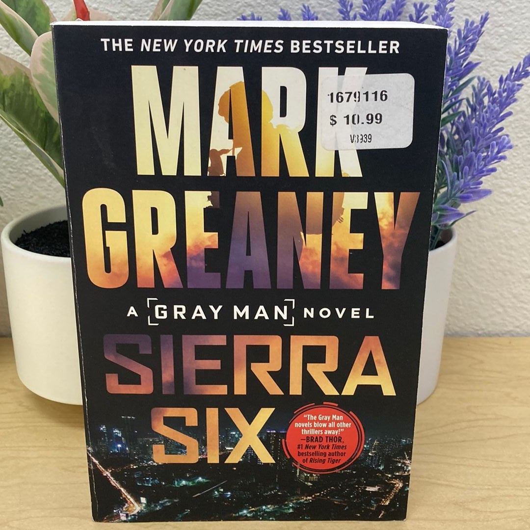 Sierra Six by Mark Greaney, Paperback | Pangobooks