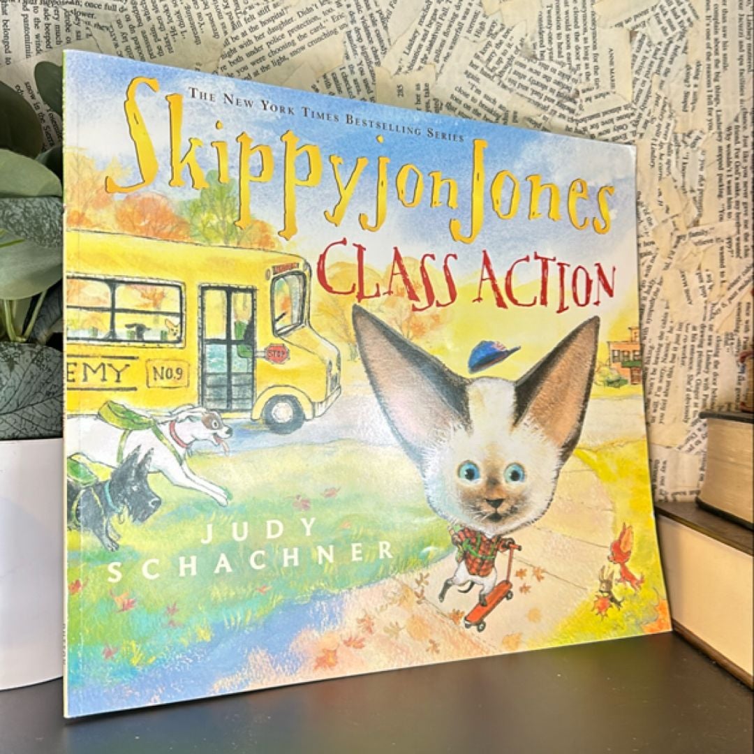 Skippyjon Jones Class Action by Judy Schachner , Paperback | Pangobooks