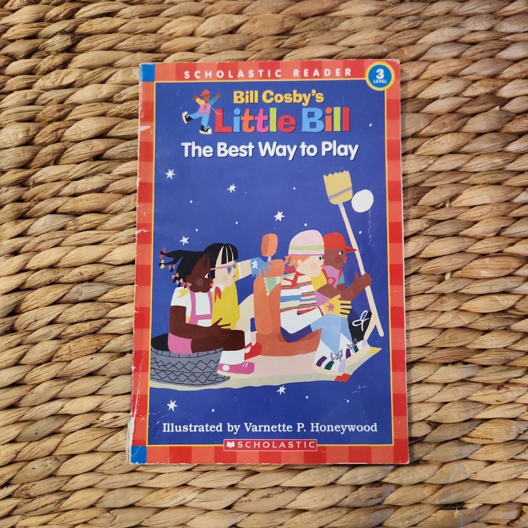 Little Bill The Best Way to Play by Bill Cosby, Paperback | Pangobooks