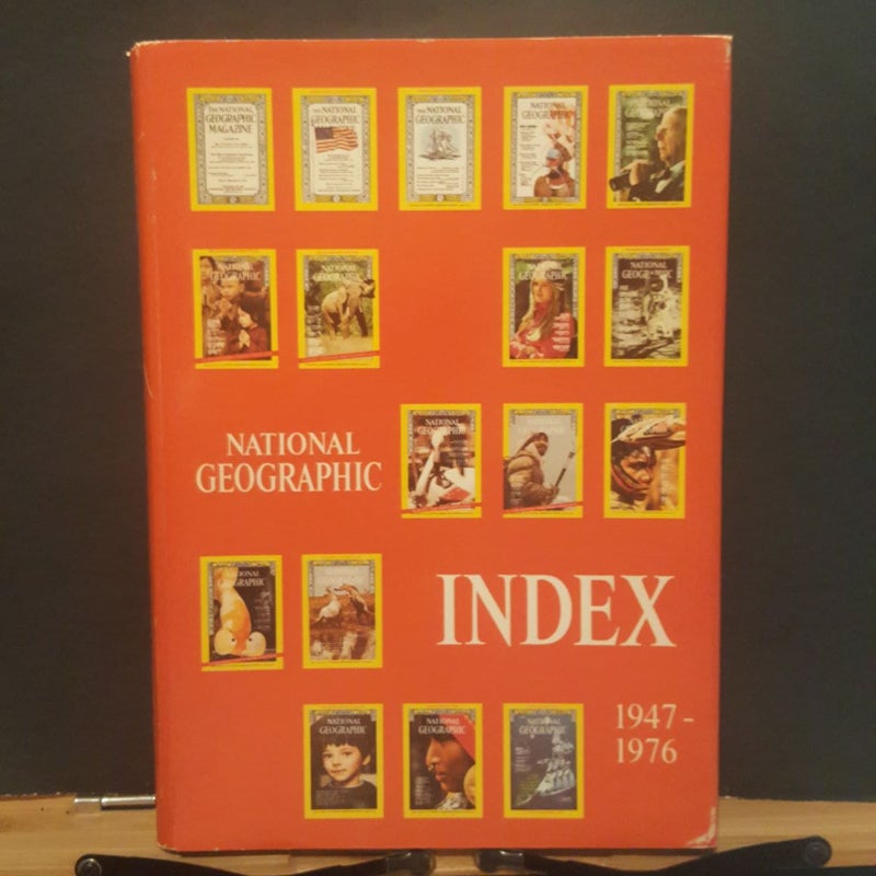 National Geographic Index by U. S. National Geographic Society Staff