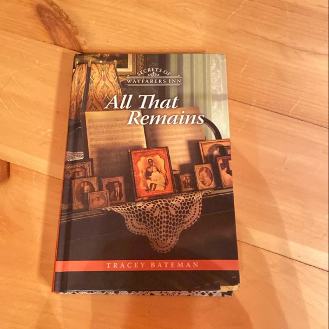 All That Remains by Tracey Bateman, Hardcover | Pangobooks