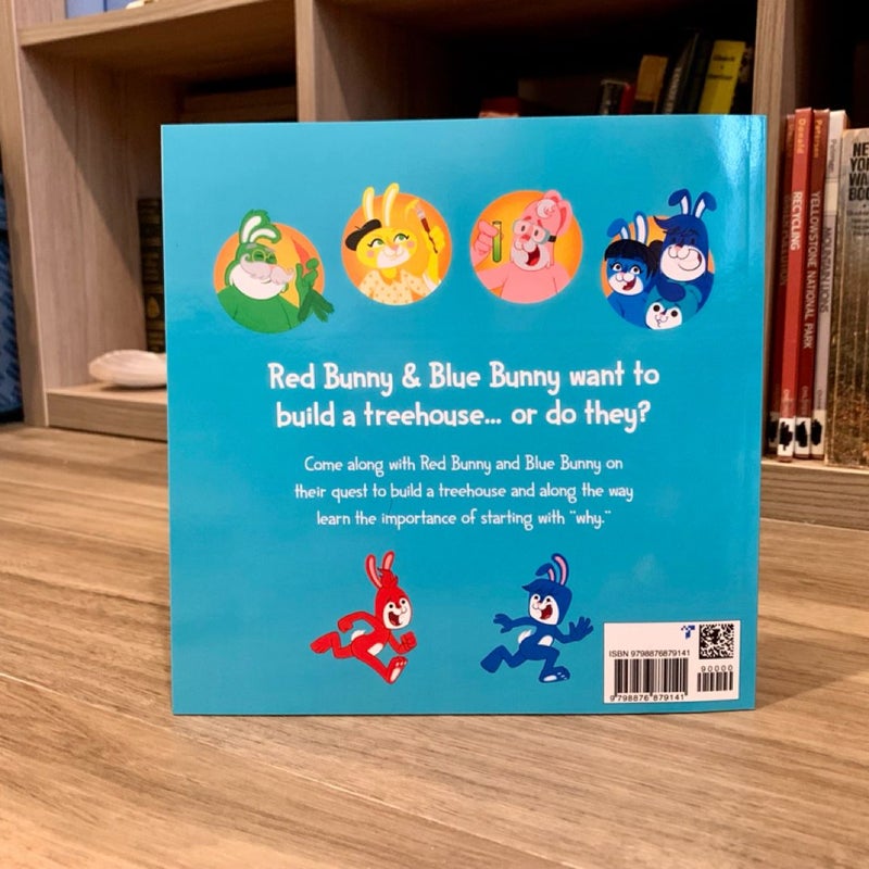 Red Bunny and Blue Bunny (Don’t) Build a Treehouse by KC Aubin, Jason ...