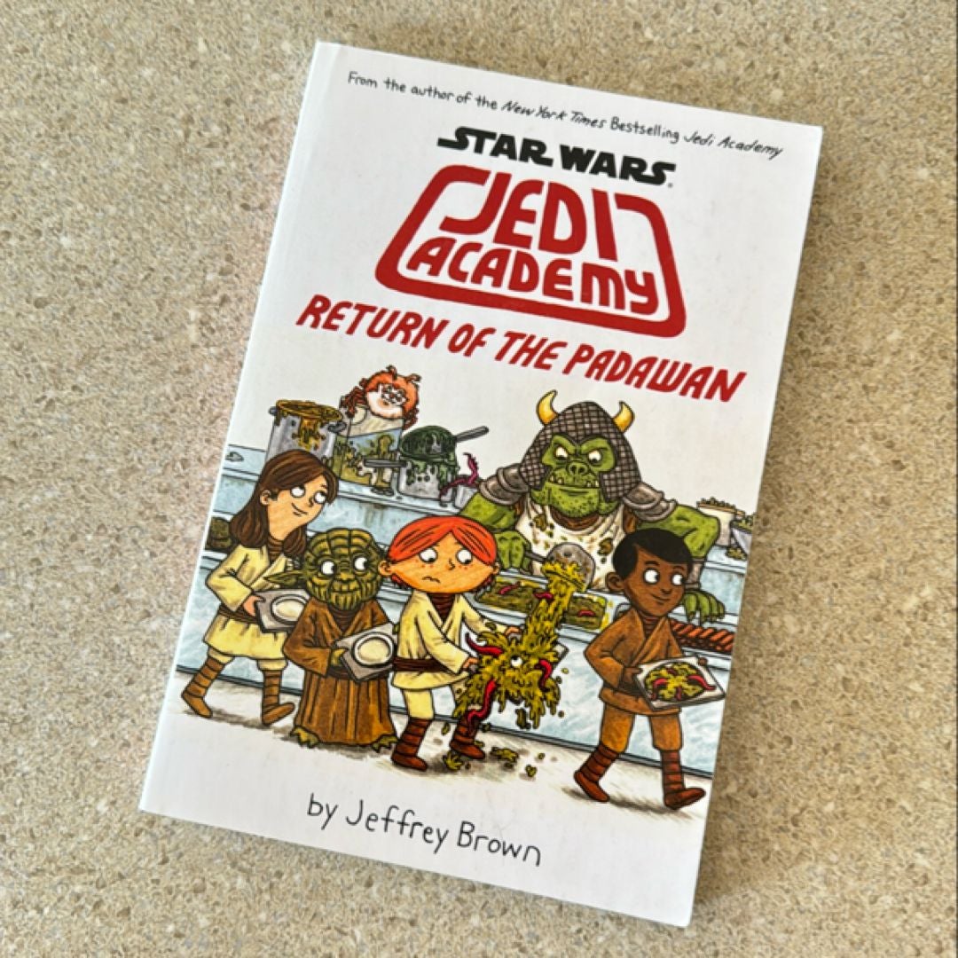 Star Wars Jedi Academy Return of the Padawan by Jeffrey Brown ...