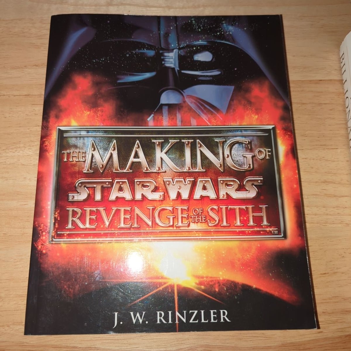 The Making of Star Wars by J. W. Rinzler
