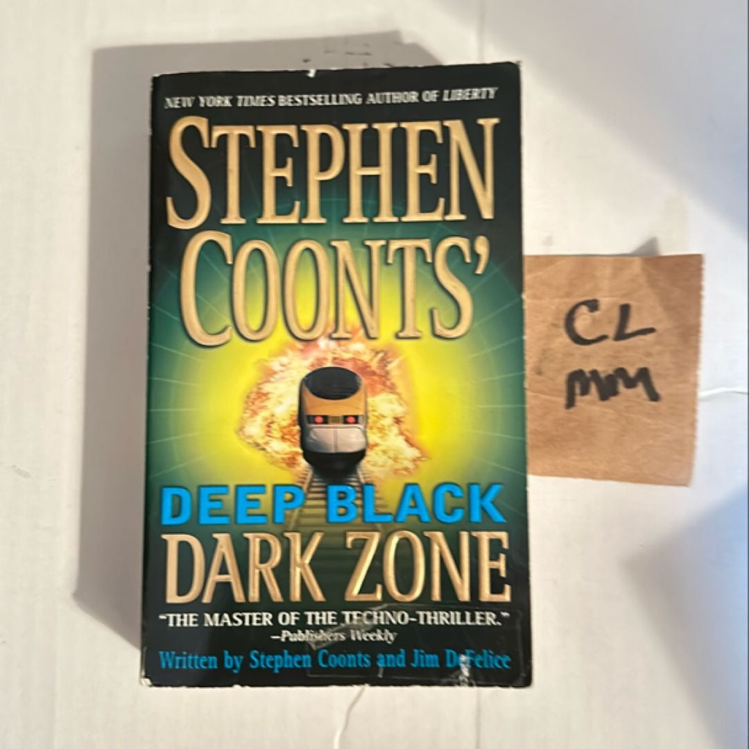 Dark Zone by Stephen Coonts; Jim DeFelice
