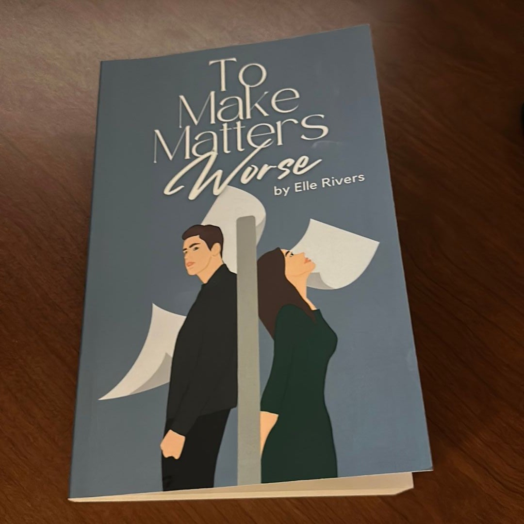 To Make Matters Worse by Elle Rivers, Paperback | Pangobooks