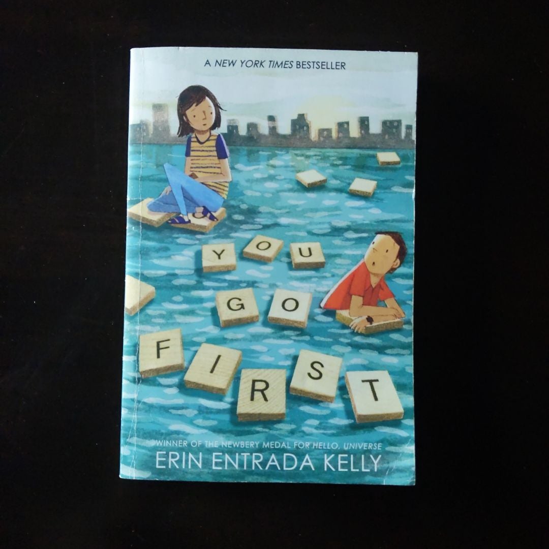 You Go First by Erin Entrada Kelly
