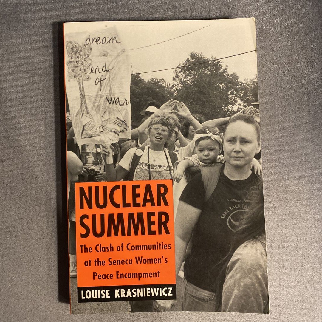 Nuclear Summer by Louise Krasniewicz