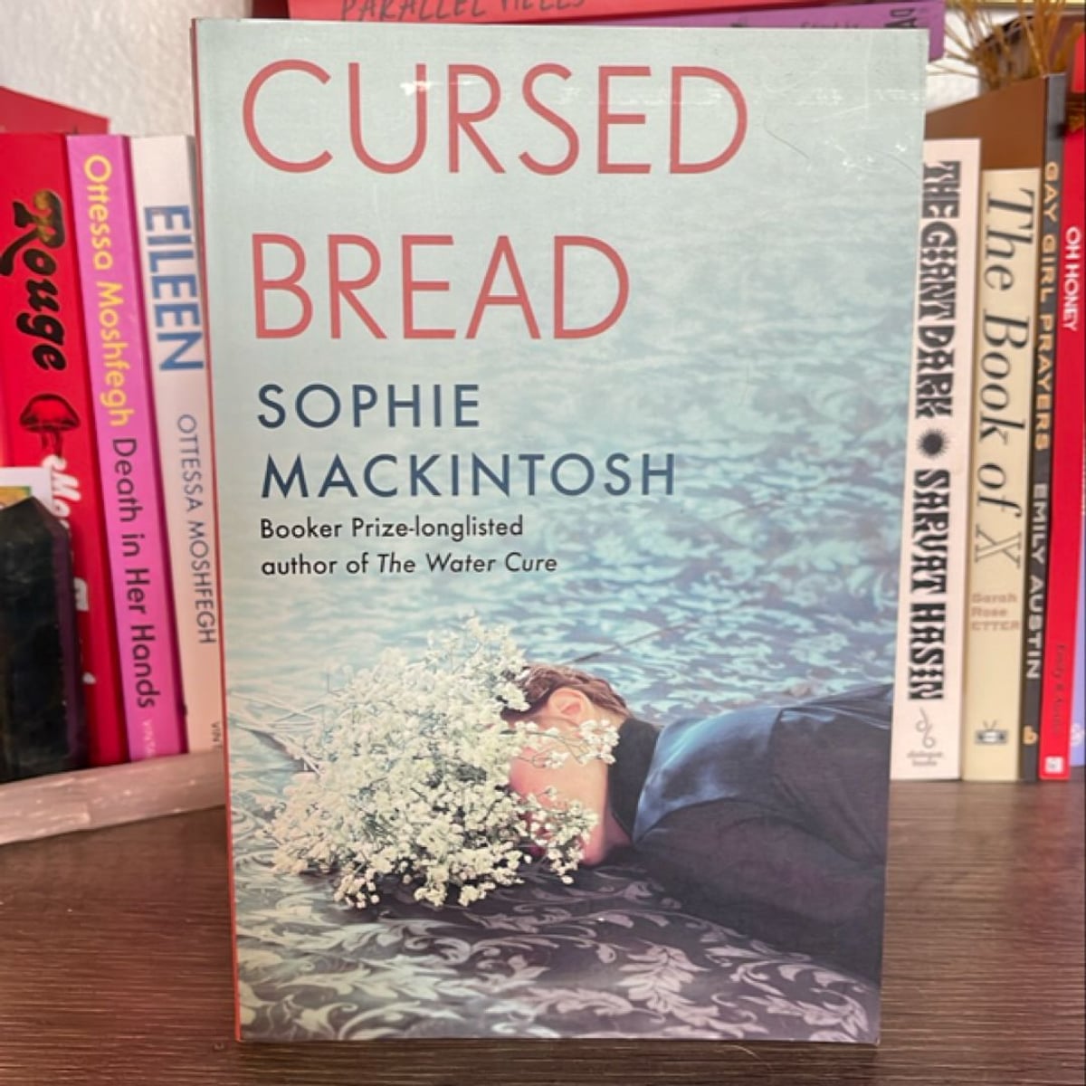 Cursed Bread by Sophie Mackintosh