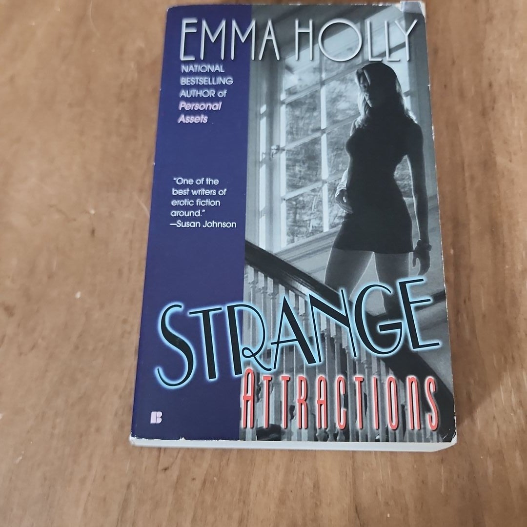 Strange Attractions by Emma Holly