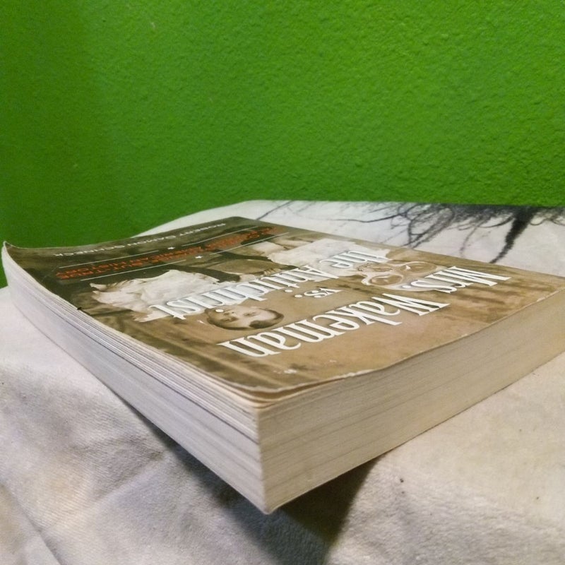 Mrs. Wakeman vs. the Antichrist by Robert Damon Schneck