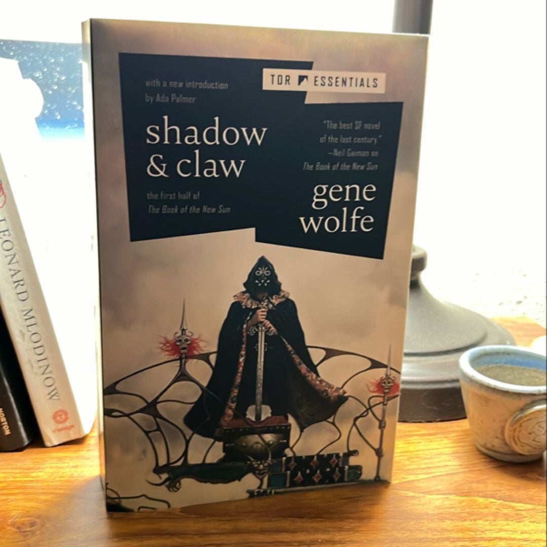 Shadow and Claw by Gene Wolfe