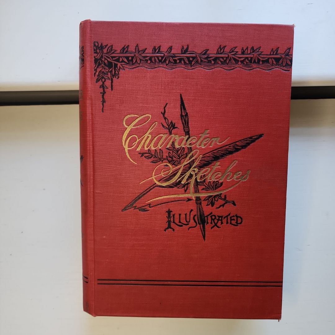 Character Sketches or The Blackboard Mirror by George A Lofton ...