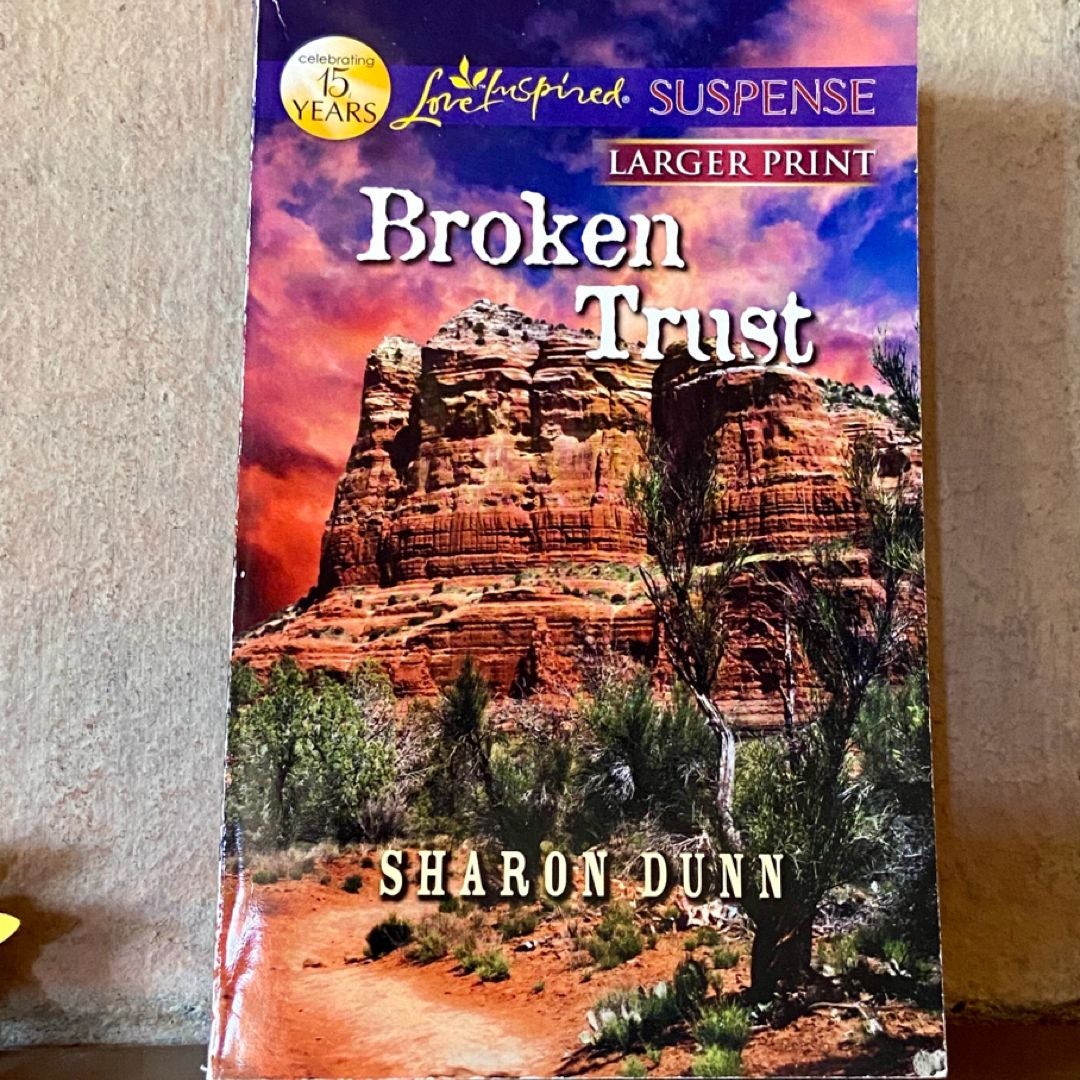 Broken Trust by Sharon Dunn