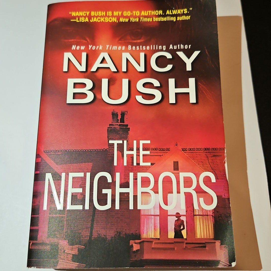 The Neighbors by Nancy Bush