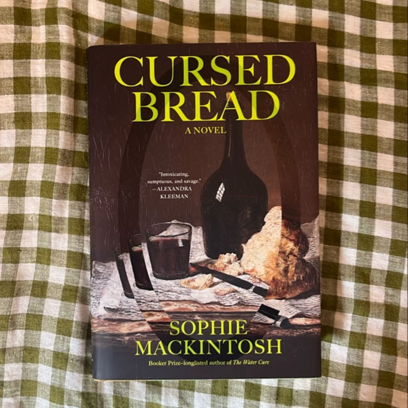 Cursed Bread by Sophie Mackintosh