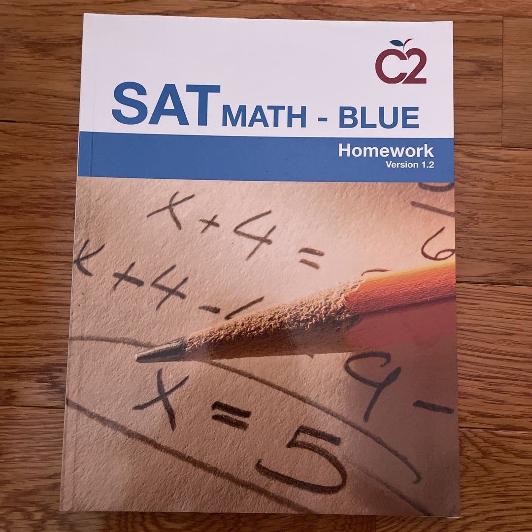 C2 SAT Math - Blue by C2 Education Curriculum Department