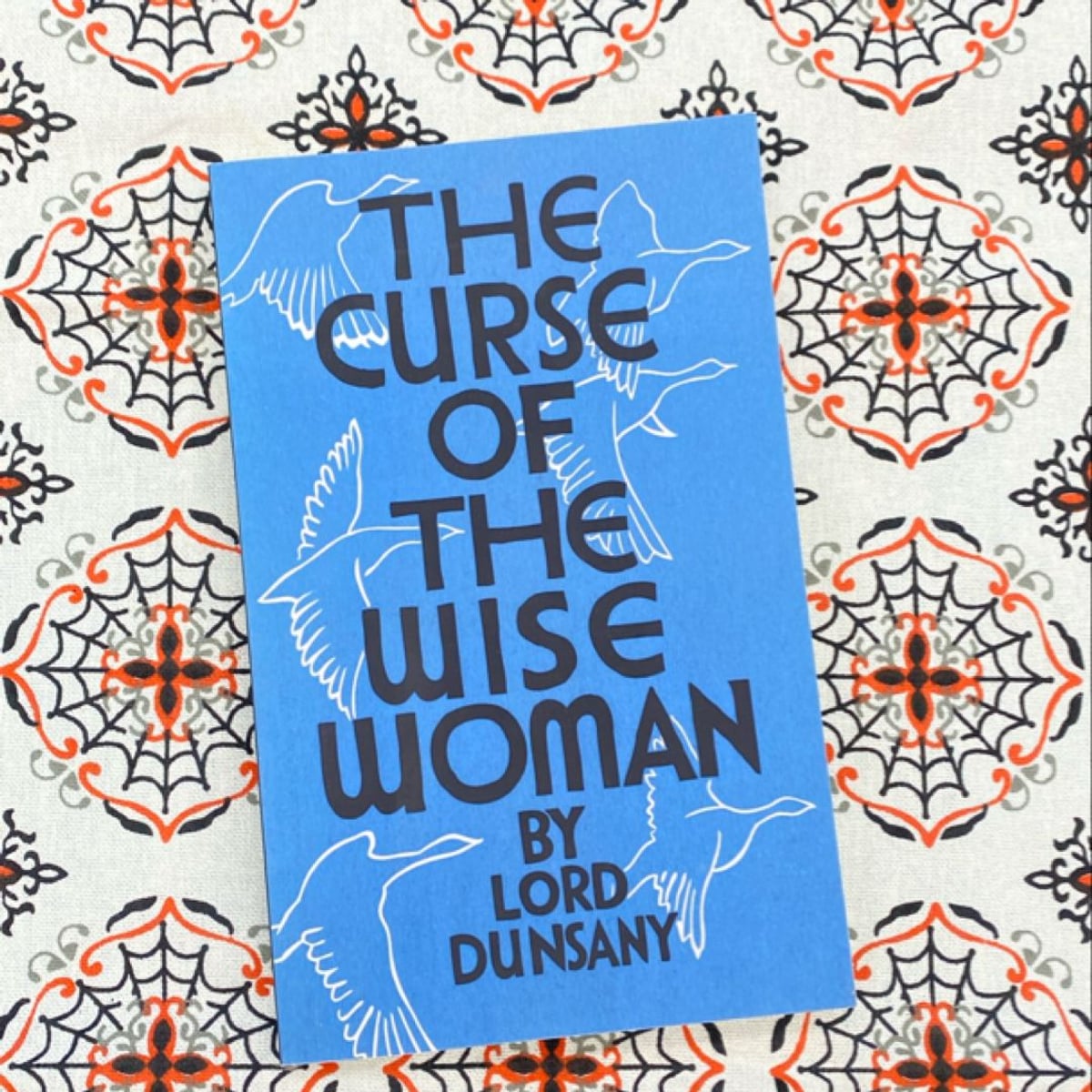 The Curse of the Wise Woman by Lord Dunsany