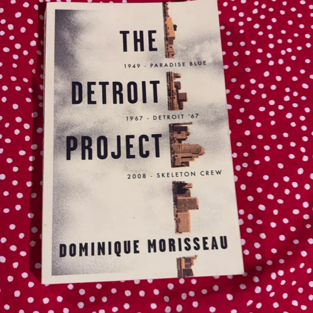 The Detroit Project by Dominique Morisseau