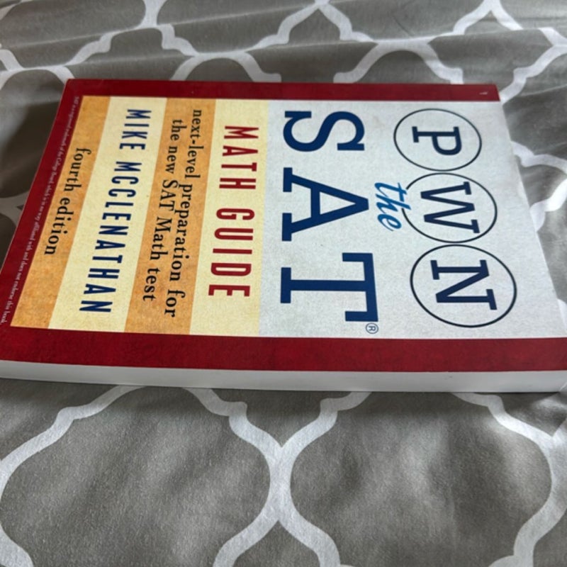 PWN the SAT: Math Guide by Mike McClenathan