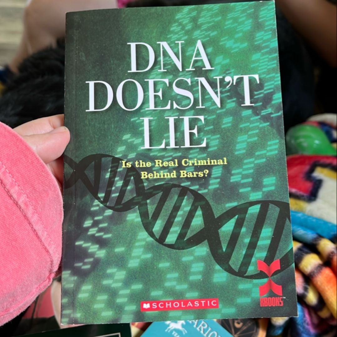 DNA Doesn't Lie by Anna Prokos