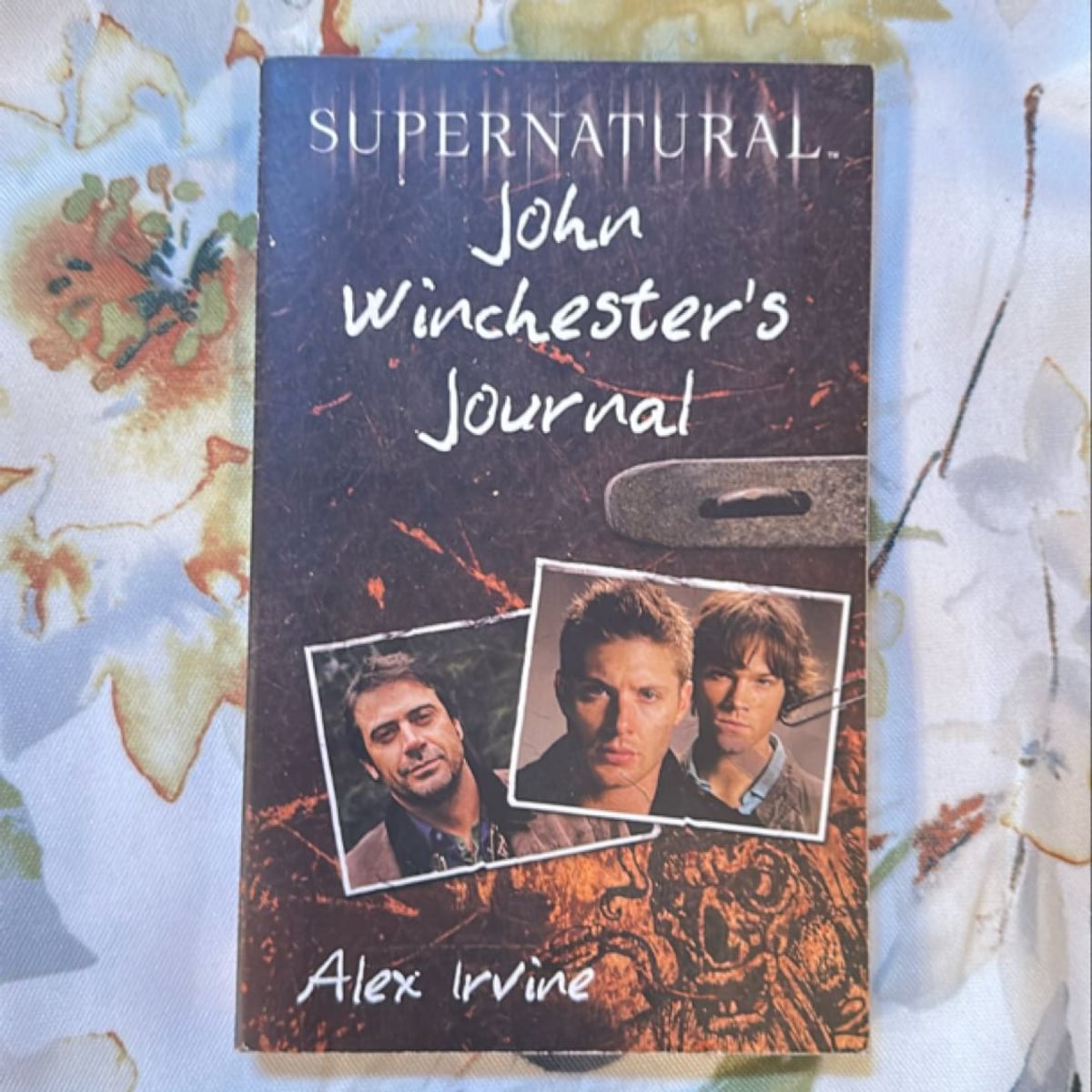 Supernatural: John Winchester's Journal by Alex Irvine