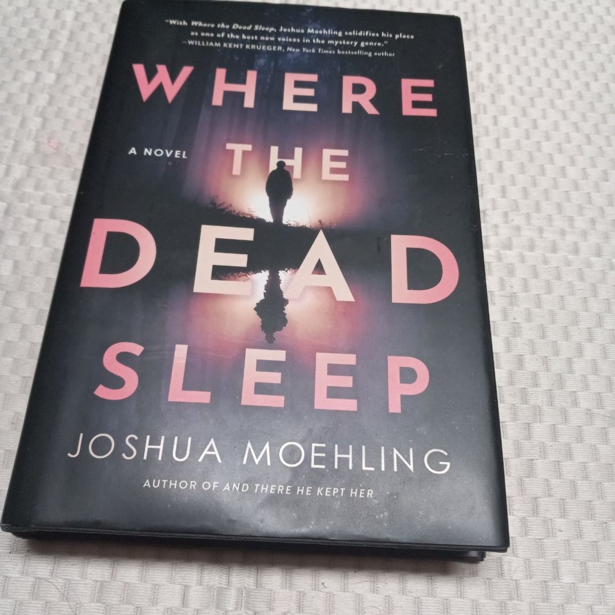 Where the Dead Sleep by Joshua Moehling