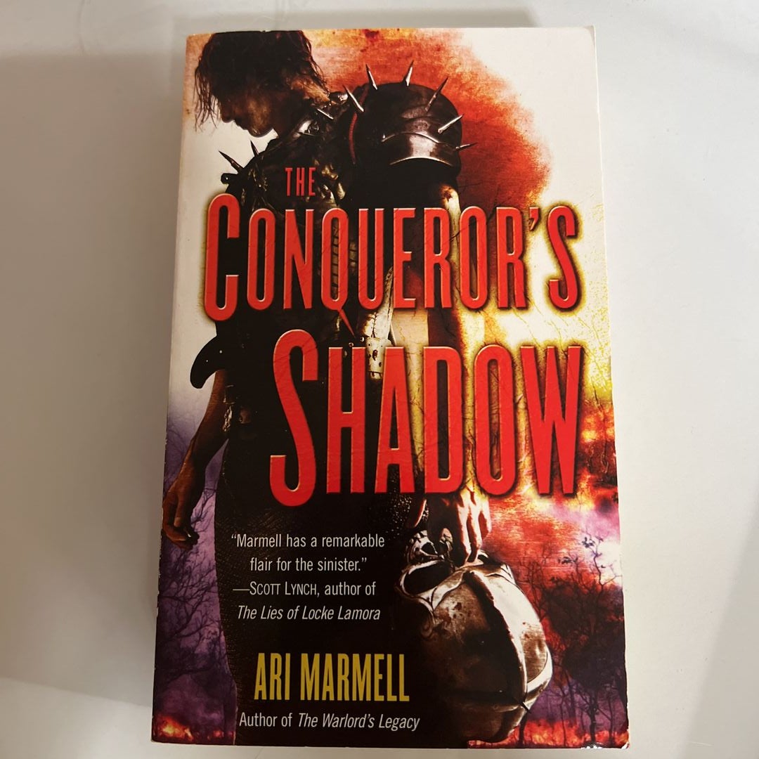 The Conqueror's Shadow by Ari Marmell